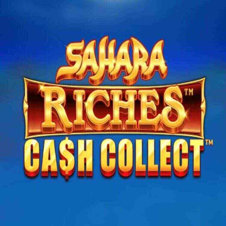Sahara Riches Cash Collect Slot by Playtech [Review and RTP]